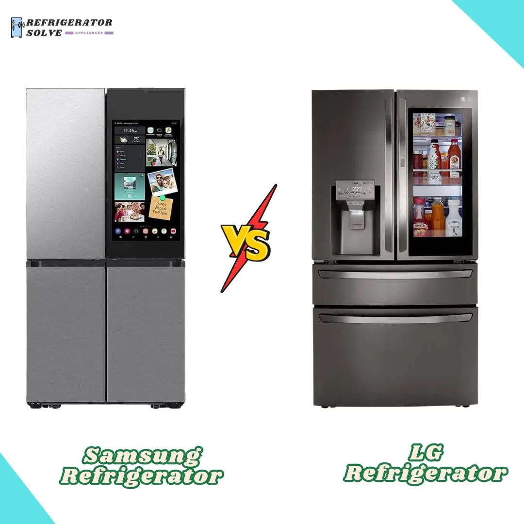 Samsung Refrigerator Vs LG Refrigerator: Ultimate 2026 Guide